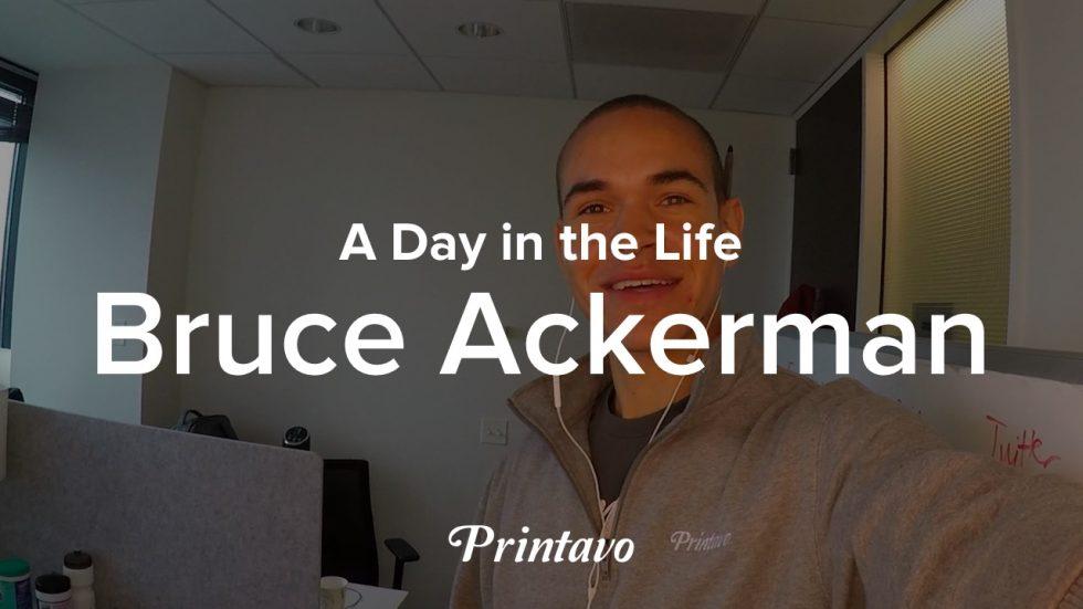 A Day in the Life of Bruce Ackerman